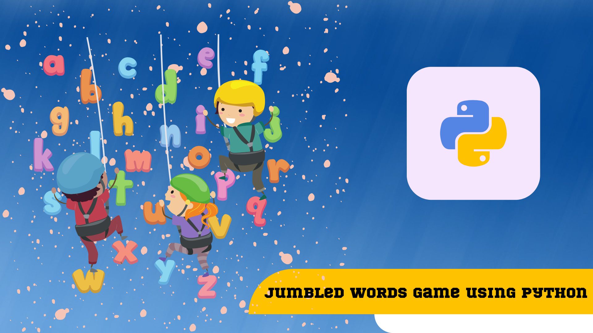 Jumbled Words Game Using Python D Learn